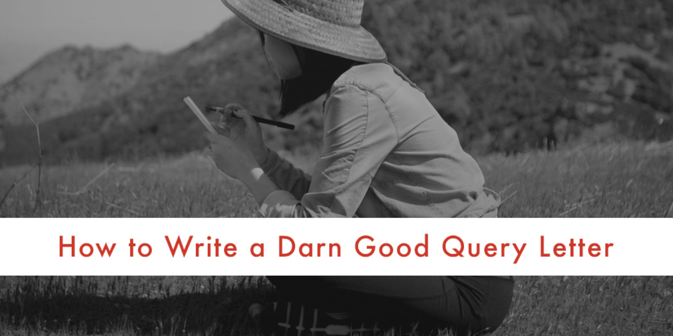 How to Write a Darn Good Query Letter | NY Book Editors