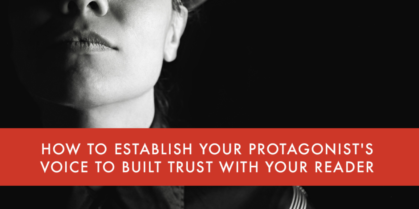 How to Establish Your Protagonist's Voice to Build… | NY Book Editors