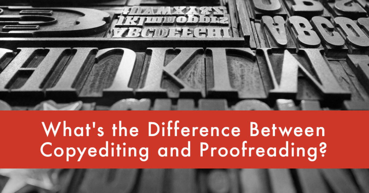 Copyediting vs. Proofreading: What's the Difference? | NY Book Editors