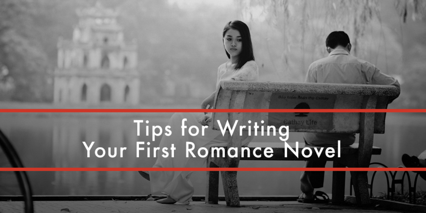 Tips for Writing Your First Romance Novel | NY Book Editors